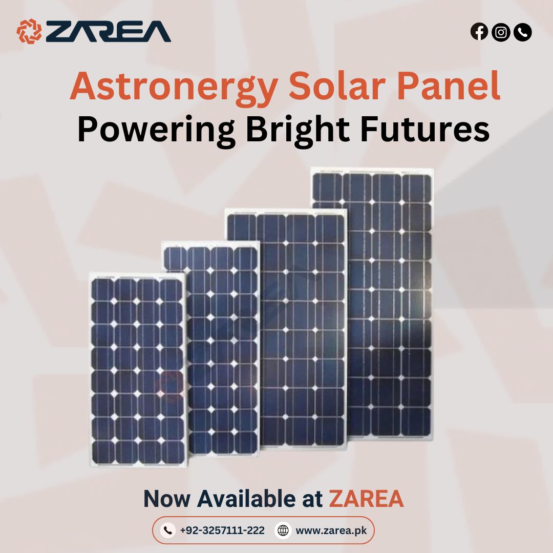 Astronergy Solar Panel | Zarea Limited